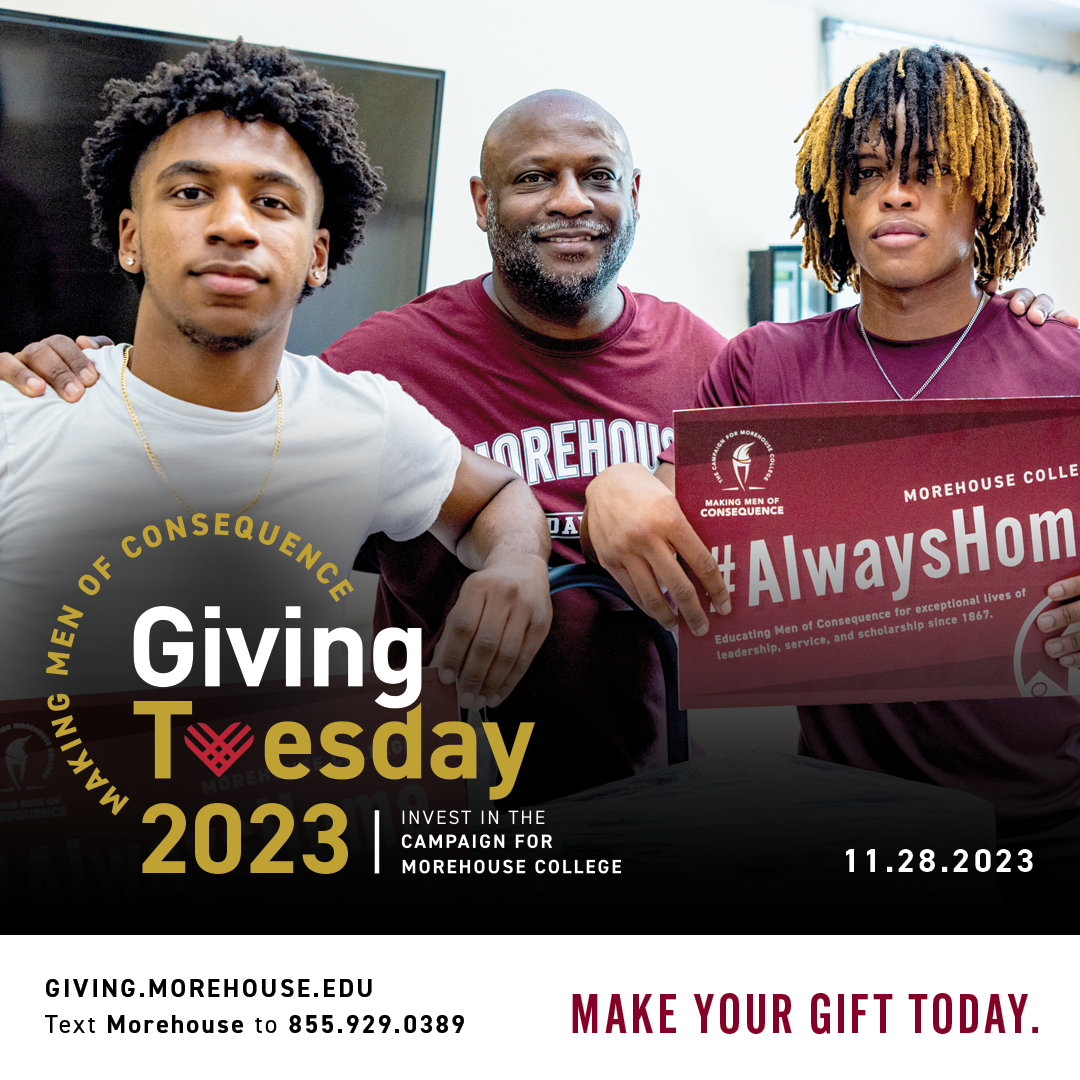 Make a Gift to Morehouse College on Giving Tuesday, Nov. 28